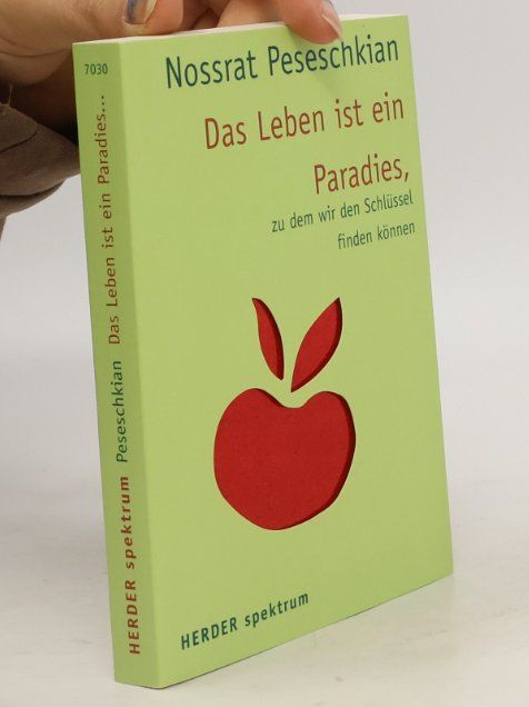 Das Leben ist ein Paradies,zu dem wir Schlüssel finden könn (Gebraucht ...