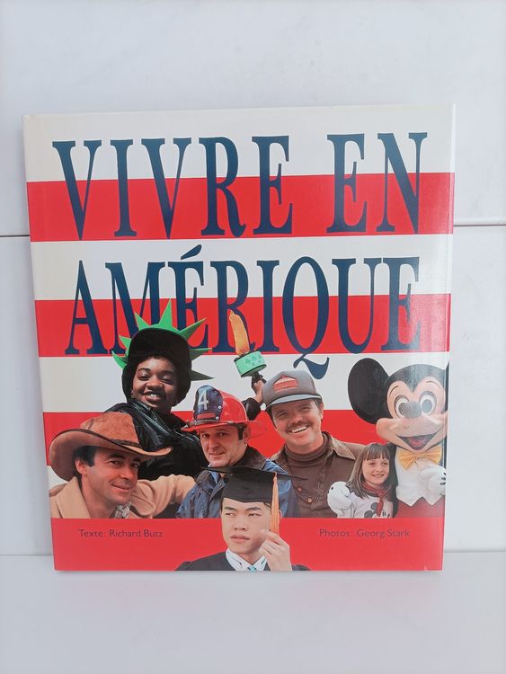 Vivre en Amérique / Richard Butz - Georg Stärk / Mondo Lausa (Gebraucht ...