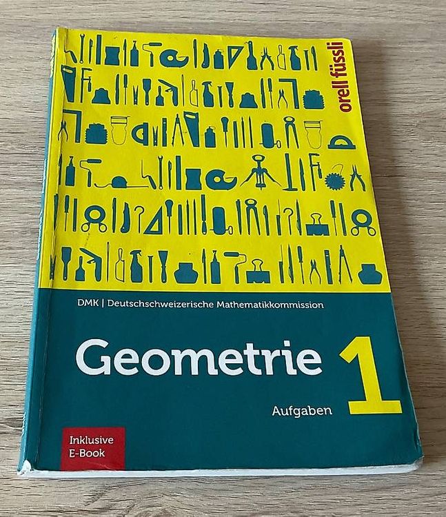 Geometrie 1 Aufgaben Orell Füssli (Gebraucht) in Ellikon a d Thur für ...