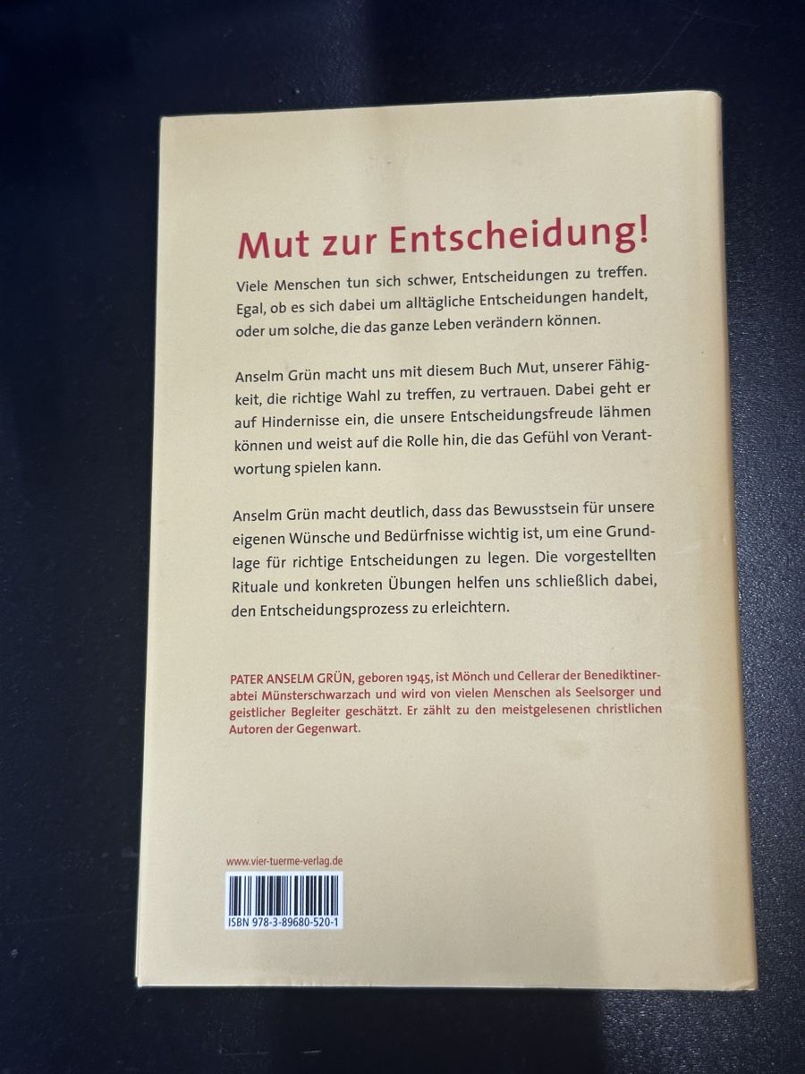 Anselm Grün: Was will ich? Mut zur Entscheidung! Buch Top (Neu (gemäss ...