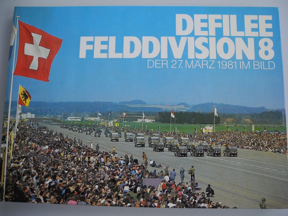 Defilee Felddivision 8 (Gebraucht) in Altdorf UR für CHF 32 – mit ...