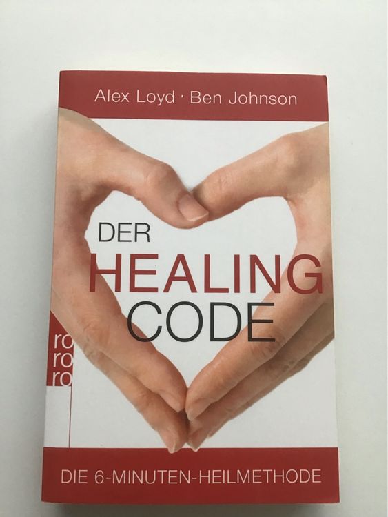 Der Healing Code / Alex Loyd, Ben Johnson | Kaufen auf Ricardo