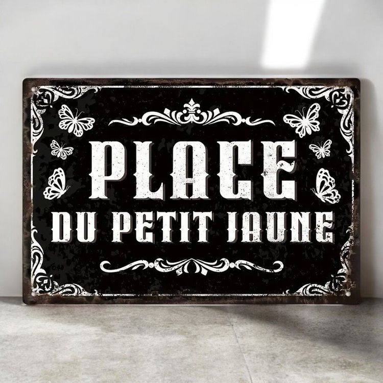 Panneau Enseigne Place du petit jaune Humour pas ricard (Neuf avec ...