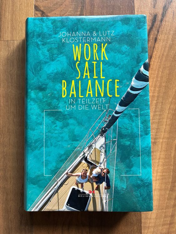 Segelbuch " Work Sail Balance", Familie Klostermann | Kaufen auf Ricardo