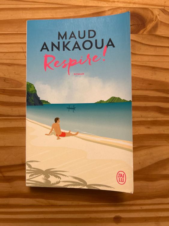 Roman "Respire" Maud Ankaoua - Occasion | Kaufen auf Ricardo