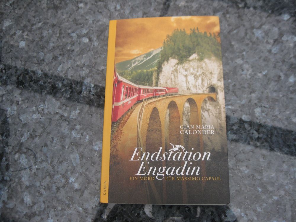 Endstation Engadin von Gian Maria Calonder (Gebraucht) in reitnau für ...