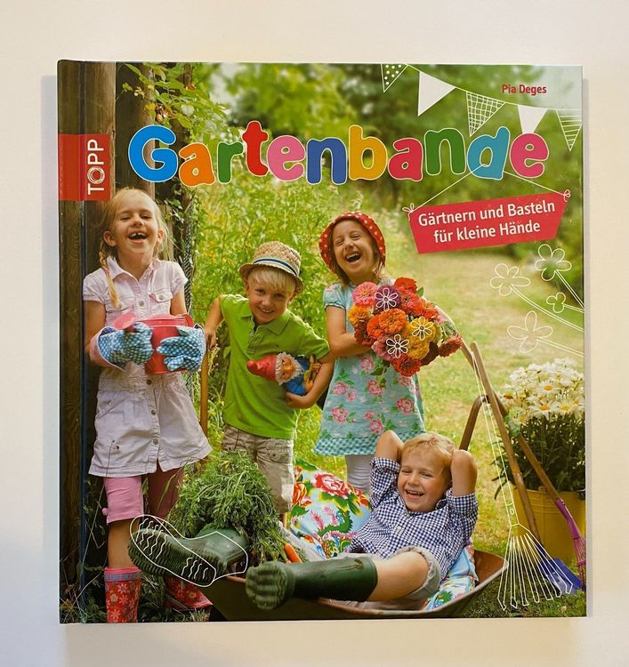 Garten - Gärtnern mit Kindern - Gartenbande Basteln (Neu (gemäss Beschreibung)) in Aarau für CHF ...