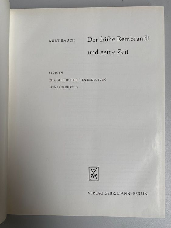 Der frühe Rembrandt und seine Zeit (Kurt Rauch) (Gebraucht) in ...
