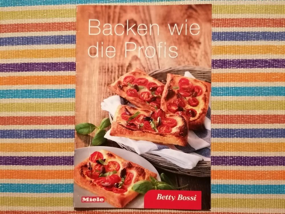 Betty Bossi 💥 Backen wie die Profis (Neu (gemäss Beschreibung)) in ...