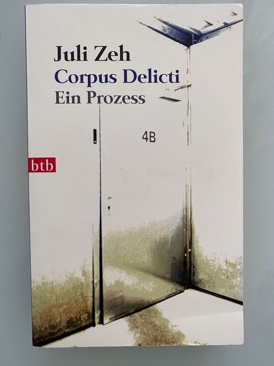 Corpus Delicti Ein Prozess von Juli Zeh | Kaufen auf Ricardo