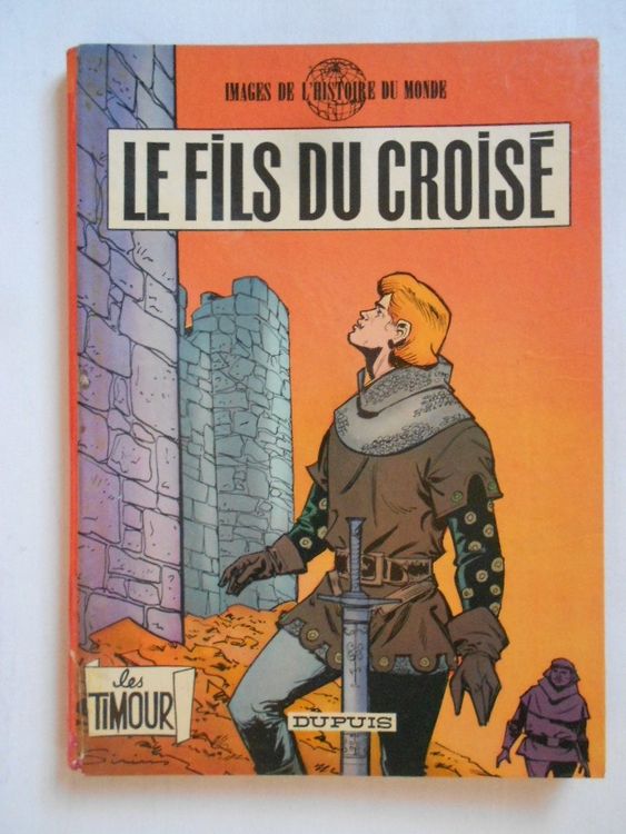 LES TIMOUR - LE FILS DU CROISE | Kaufen auf Ricardo