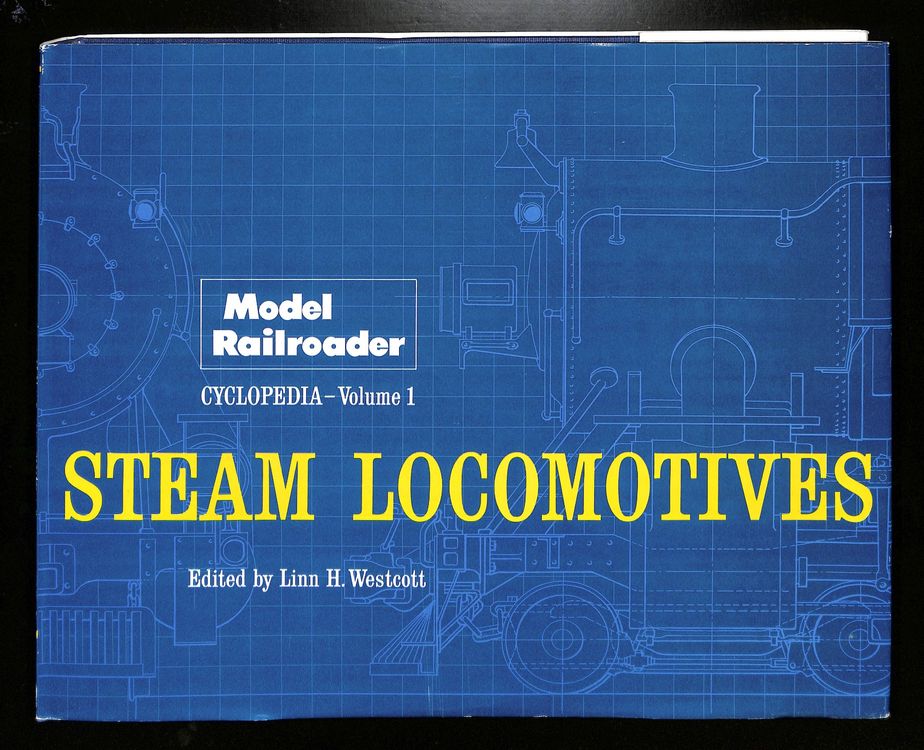 STEAM LOCOMOTIVES Model Railroader CYCLOPEDIA Vol. 1 (1960) (Gebraucht ...