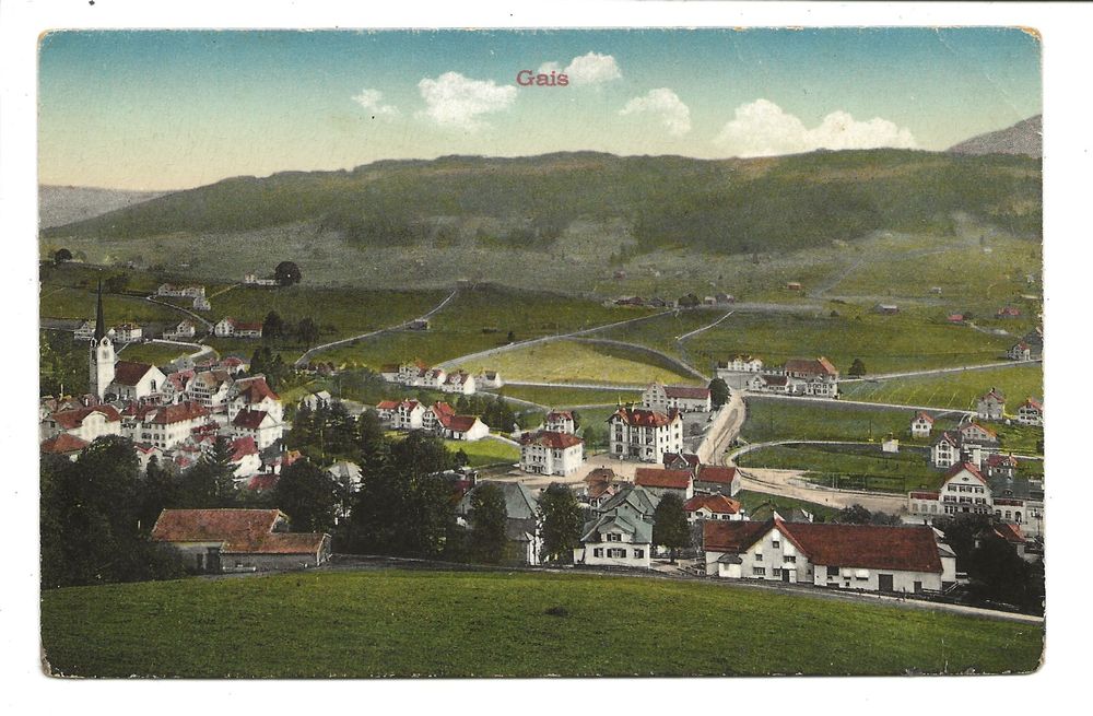 Gais (AR) Dorfpartie mit Kirche - Schulhaus Bahnhof um 1910 | Kaufen auf Ricardo