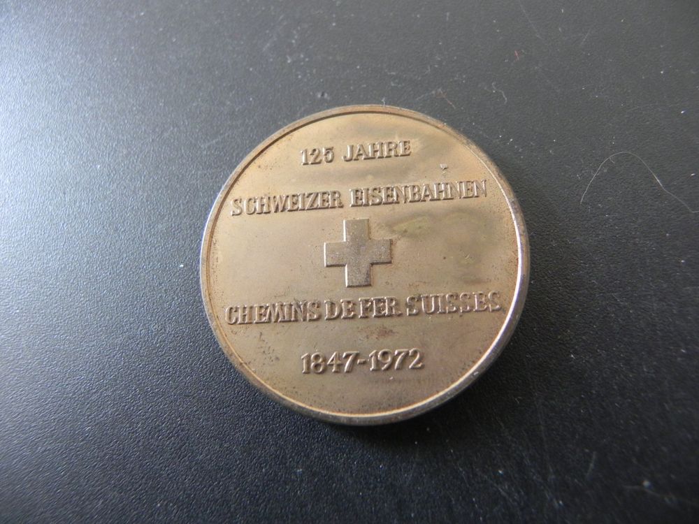 Medaille 125 Jahre Schweizer Eisenbahnen 1972 (Gebraucht) in Biel/Bienne für CHF 1.1 – mit ...
