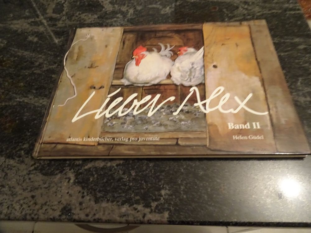 "Lieber Alex" Kinderbuch Band II von Helen Güdel NEUWERTIG | Kaufen auf ...