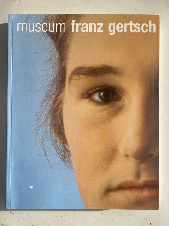 MUSEUM FRANZ GERTSCH - KUNSTKLASSIKER (Gebraucht) in Zürich für CHF 32 – mit Lieferung auf ...