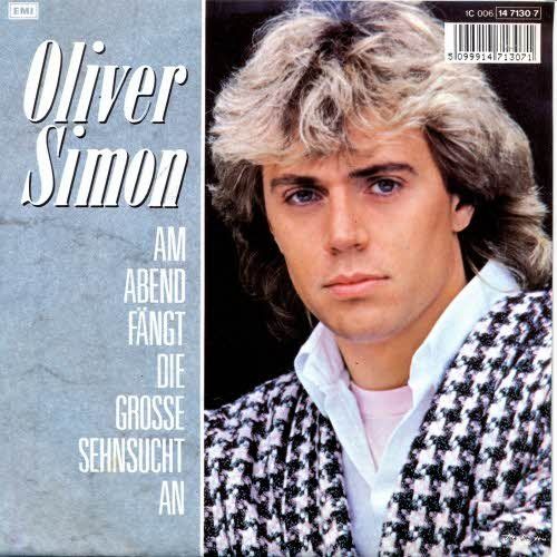 Simon Oliver - Am Abend fängt die grosse Sehnsucht an (7") (Gebraucht) in Romanshorn für CHF 0.3 ...