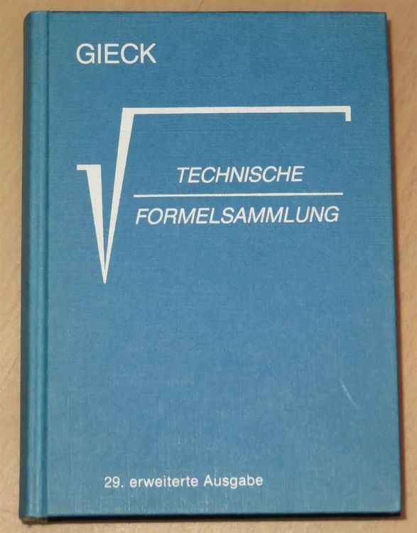 K. Gieck - Technische Formelsammlung (Gebraucht) in Oberriet SG für CHF ...