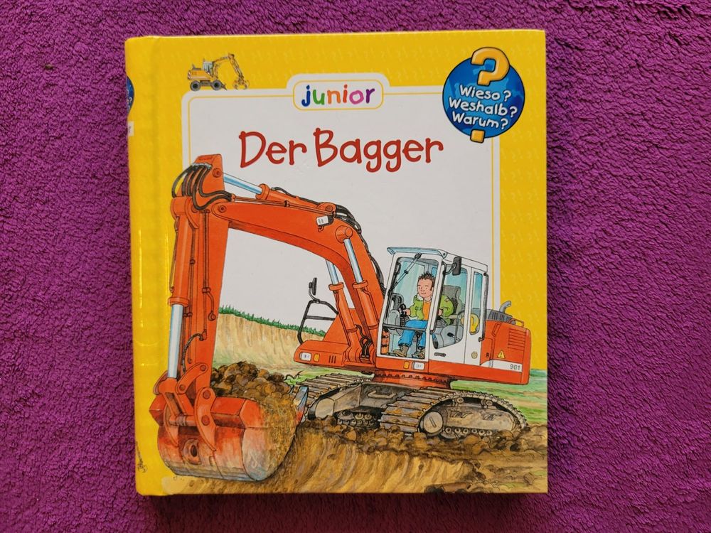 Wieso Weshalb Warum Junior Buch - Der Bagger (Gebraucht) in Müllheim ...