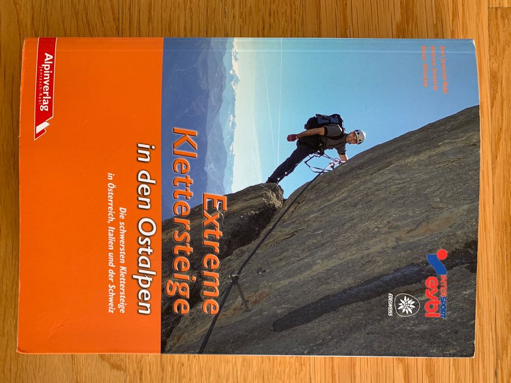 Extreme Klettersteige in den Ostalpen | Kaufen auf Ricardo