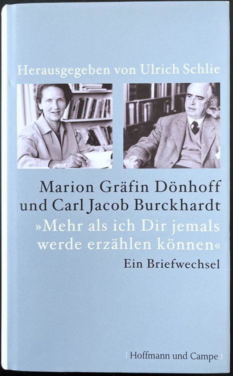 Marion Gräfin Dönhoff, Carl J. Burckhardt - Ein Briefwechsel (Neu ...