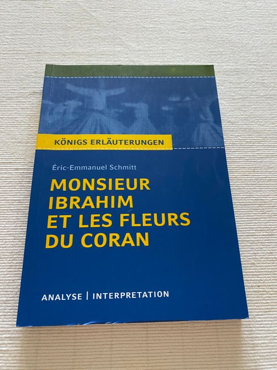 Monsieur Ibrahim et les fleurs du Coran + Lektüreschlüssel (Gebraucht ...