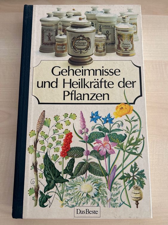 Heilkräfte der Pflanzen, Pflanzenheilkunde, Botanik (Gebraucht) in Aarau für CHF 14 – mit ...