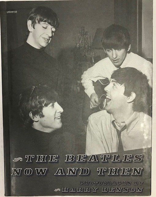The Beatles now and then Photographs byHarry Benson (Gebraucht) in ...