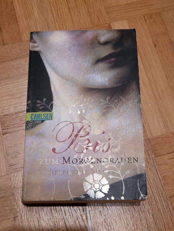 Biss zum Morgengrauen (Twilight), Stephanie Meyer (Gebraucht) in ...