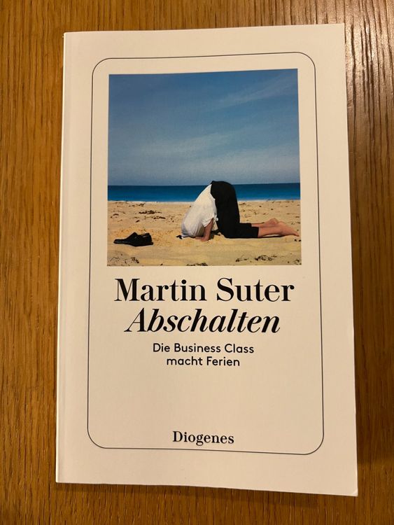 Abschalten von Martin Suter (Gebraucht) in Zürich für CHF 2 – mit ...