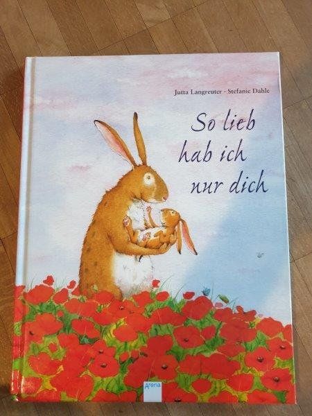 Kinderbuch "So lieb hab ich nur dich" | Kaufen auf Ricardo