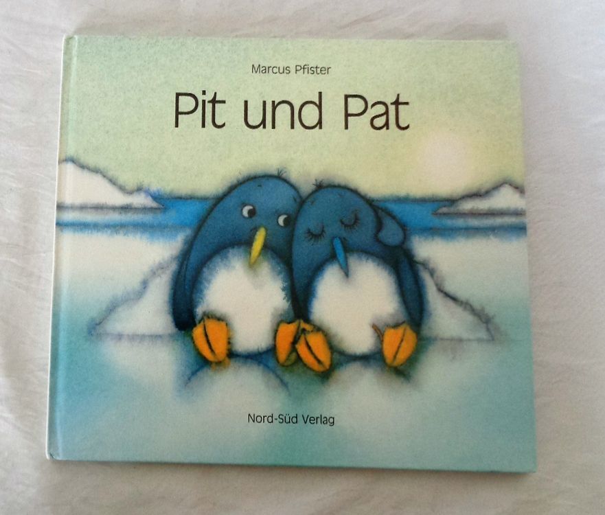 Pinguin Pit und Pat / Bilderbuch von Marcus Pfister (Gebraucht) in ...