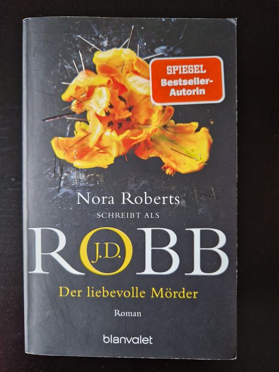JD Robb/Nora Roberts: Eve Dallas, Der liebevolle Mörder | Kaufen auf ...