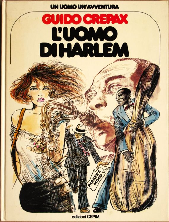 original CREPAX — L'UOMO DI HARLEM Milano 1979 (D'occasion) à Lohn ...