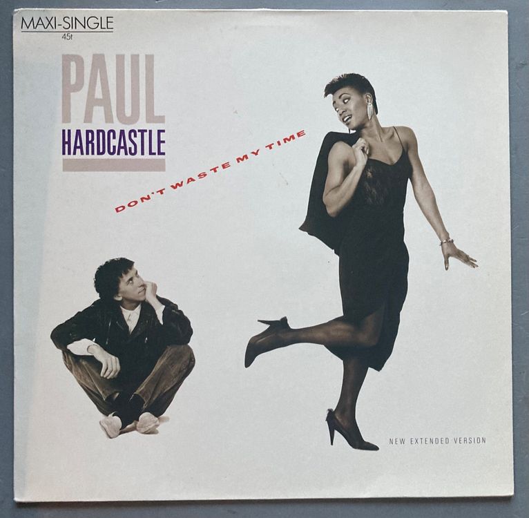 PAUL HARDCASTLE - DON'T WASTE MY TIME (Gebraucht) in Poliez-Pittet für ...