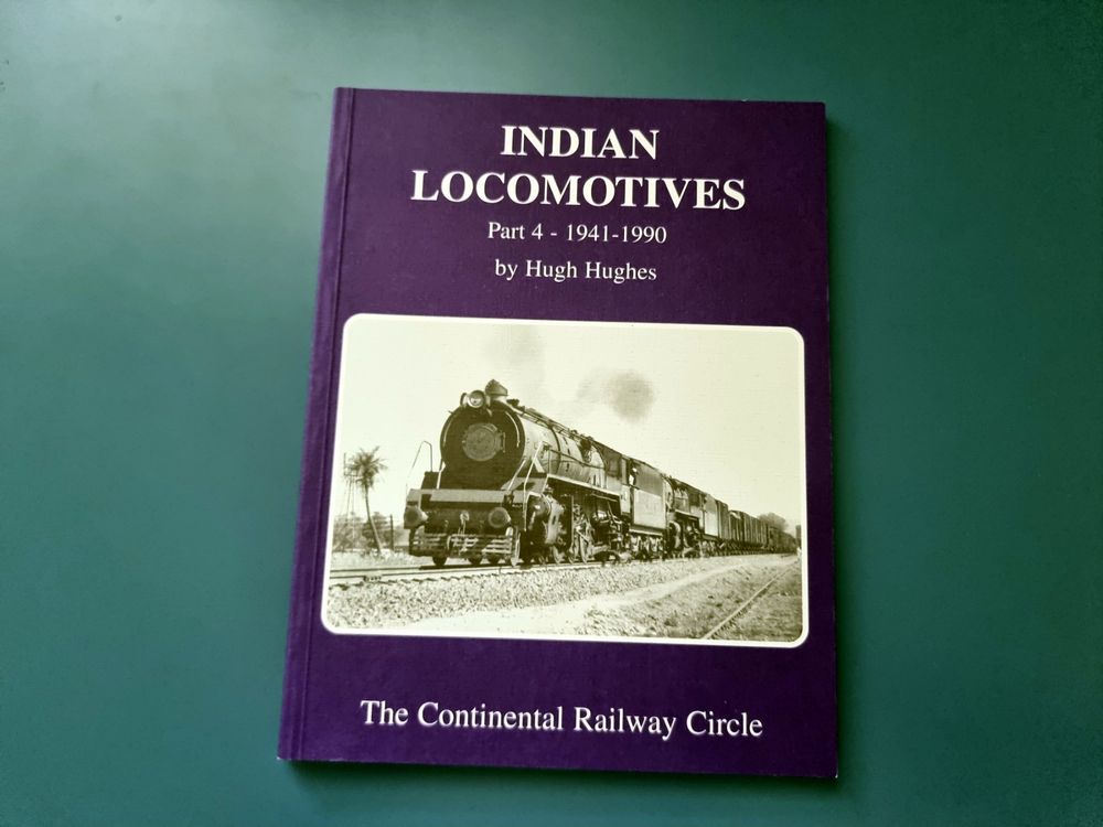 Indian Locomotives Hugh Hughes 1941-1990 Part 4 (Gebraucht) in Birrwil ...