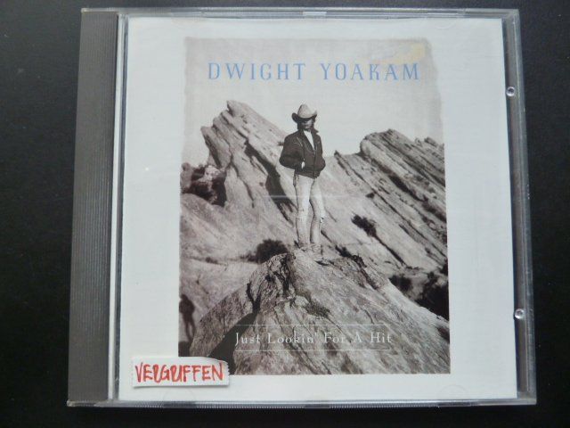 Dwight Yoakam - Just lookin' for a Hit (vergriffen) | Kaufen auf Ricardo
