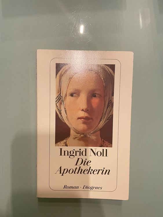 Ingrid Noll - Die Apothekerin, Roman (Gebraucht) in Oetwil am See für CHF 1 – mit Lieferung auf ...