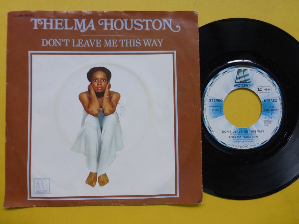 THELMA HOUSTON 7" DON'T LEAVE ME THIS WAY (Gebraucht) in Zürich für CHF ...