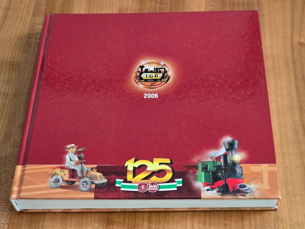LGB Katalog 2006 - 125 Jahre Jubiläum EPL, knapp 400 Seiten | Kaufen ... LGB Katalog 2006 - 125 Jahre Jubiläum EPL, knapp 400 Seiten | Kaufen ...