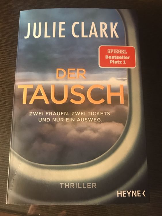 Der Tausch. Julie Clark (Gebraucht) in Ennetbühl für CHF 2 – mit ...