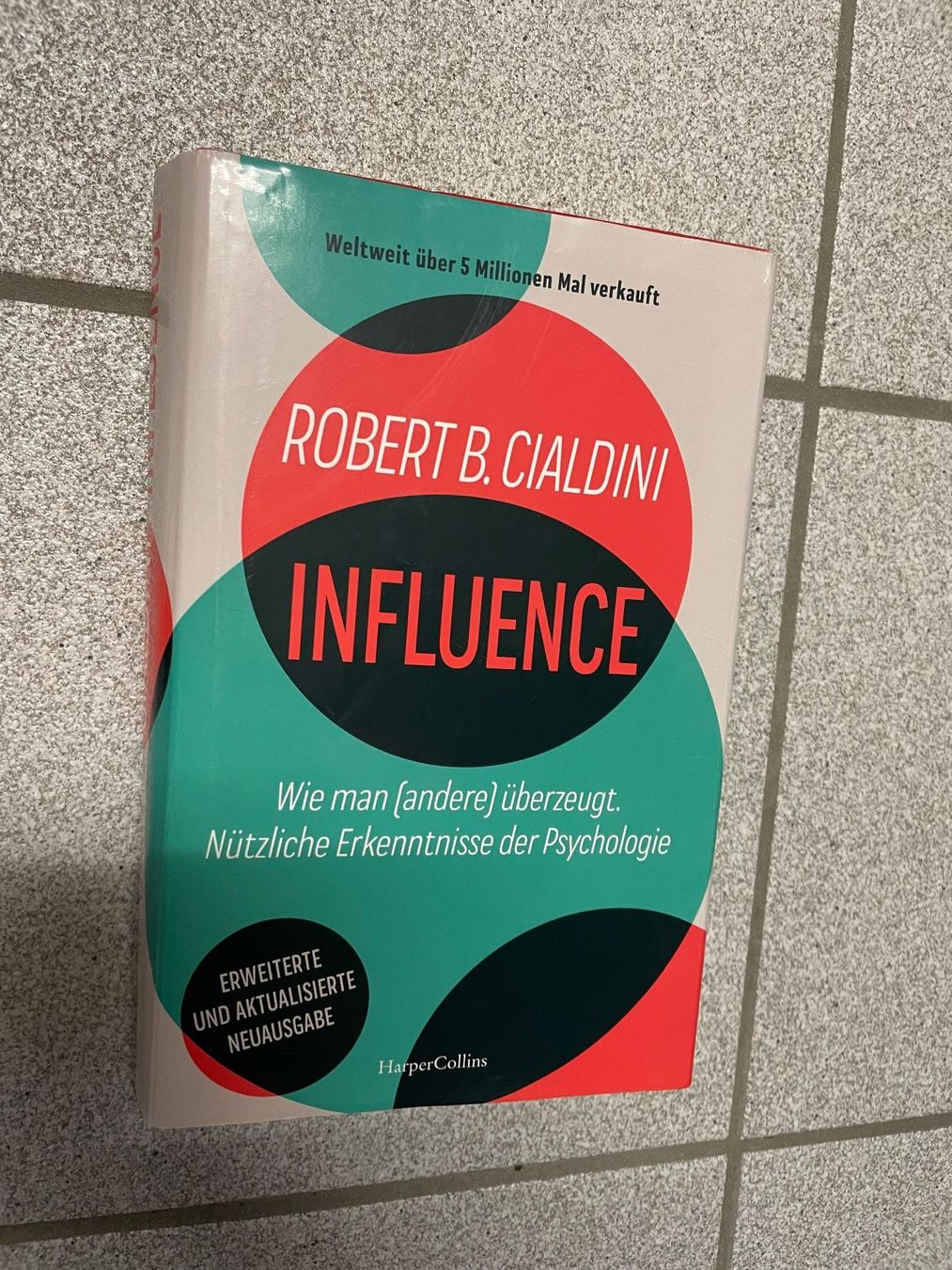 INFLUENCE – Wie man (andere) überzeugt. Nützliche Erkenntnis (Gebraucht) in Eschen für CHF 14.95 ...
