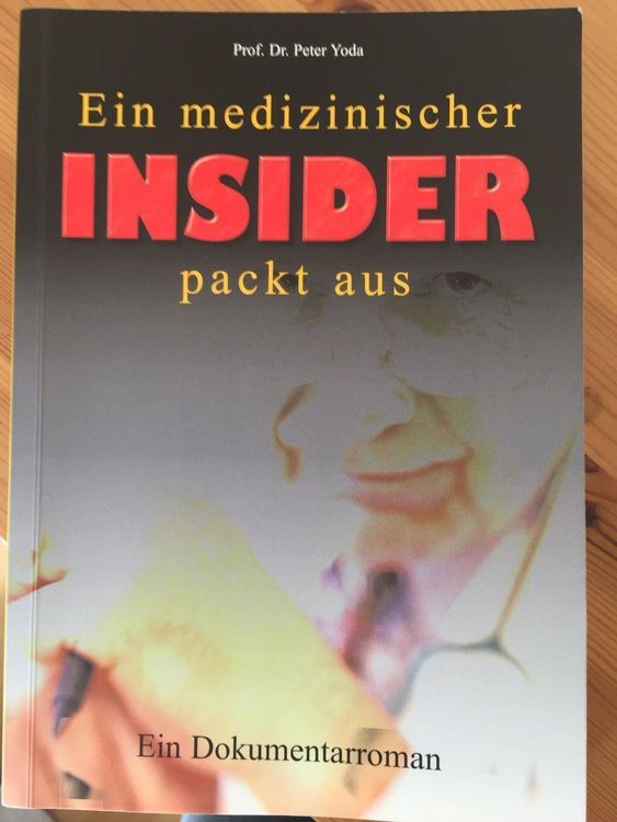 Buch Ein medizinischer Insider packt aus | Kaufen auf Ricardo Buch Ein medizinischer Insider packt aus | Kaufen auf Ricardo