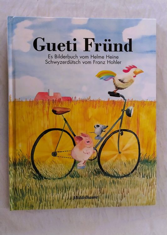 Helme Heine - Gute Freunde / Franz Hohler / Bilderbuch CH (Gebraucht ...