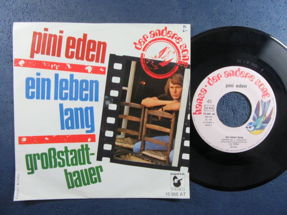PINI EDEN 7"SINGEL 45T EIN LEBEN LANG/GROSSSTADT-BAUER (Gebraucht) in ...