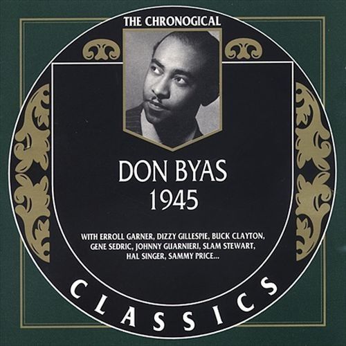 Don Byas – 1945 CD Jazz The Chronological | Kaufen auf Ricardo