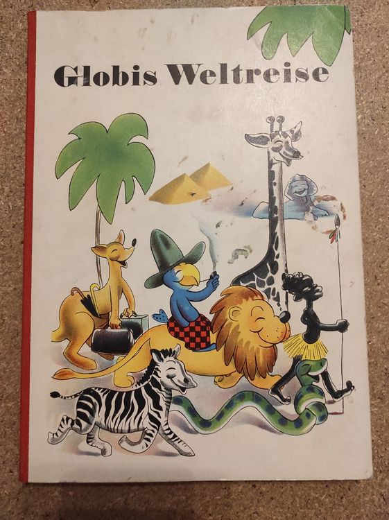 Globis Weltreise 1. Auflage 1970 (Gebraucht) in Niederuzwil für CHF 17 – mit Lieferung auf ...