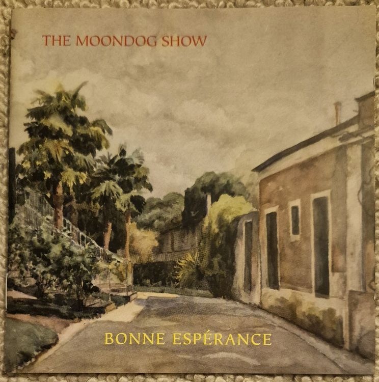 MOONDOG SHOW - Bonne Espérance (Gebraucht) in Therwil für CHF 5.6 – mit ...