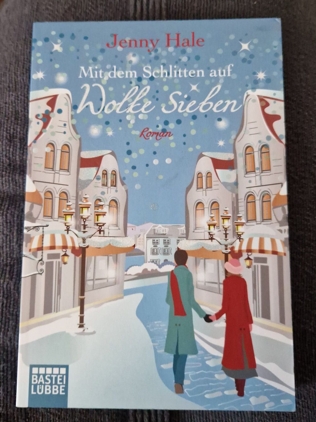 Jenny Hale Mit dem Schlitten auf Wolke sieben (Neu (gemäss Beschreibung ...