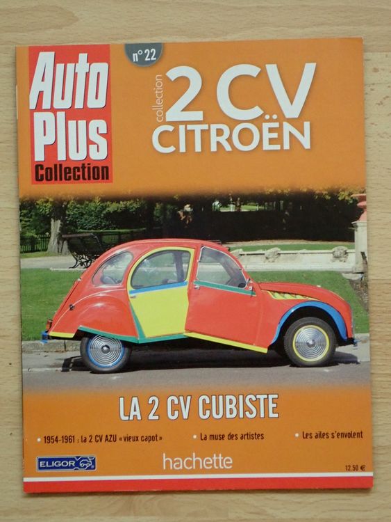 Citroen 2CV Kubismus Picasso - Revue Auto Plus 2CV 22 (Neu (gemäss ...